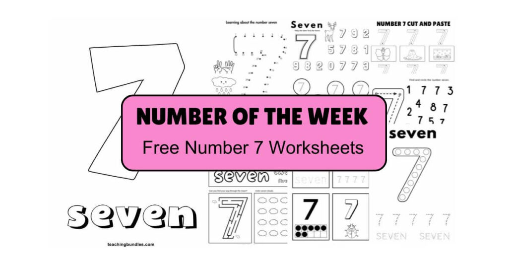 Number 7 Worksheets - Teachingbundles
