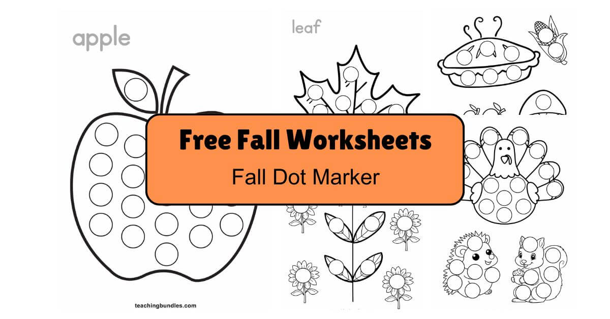 Fall Dot Marker Activities for Kids - Teachingbundles